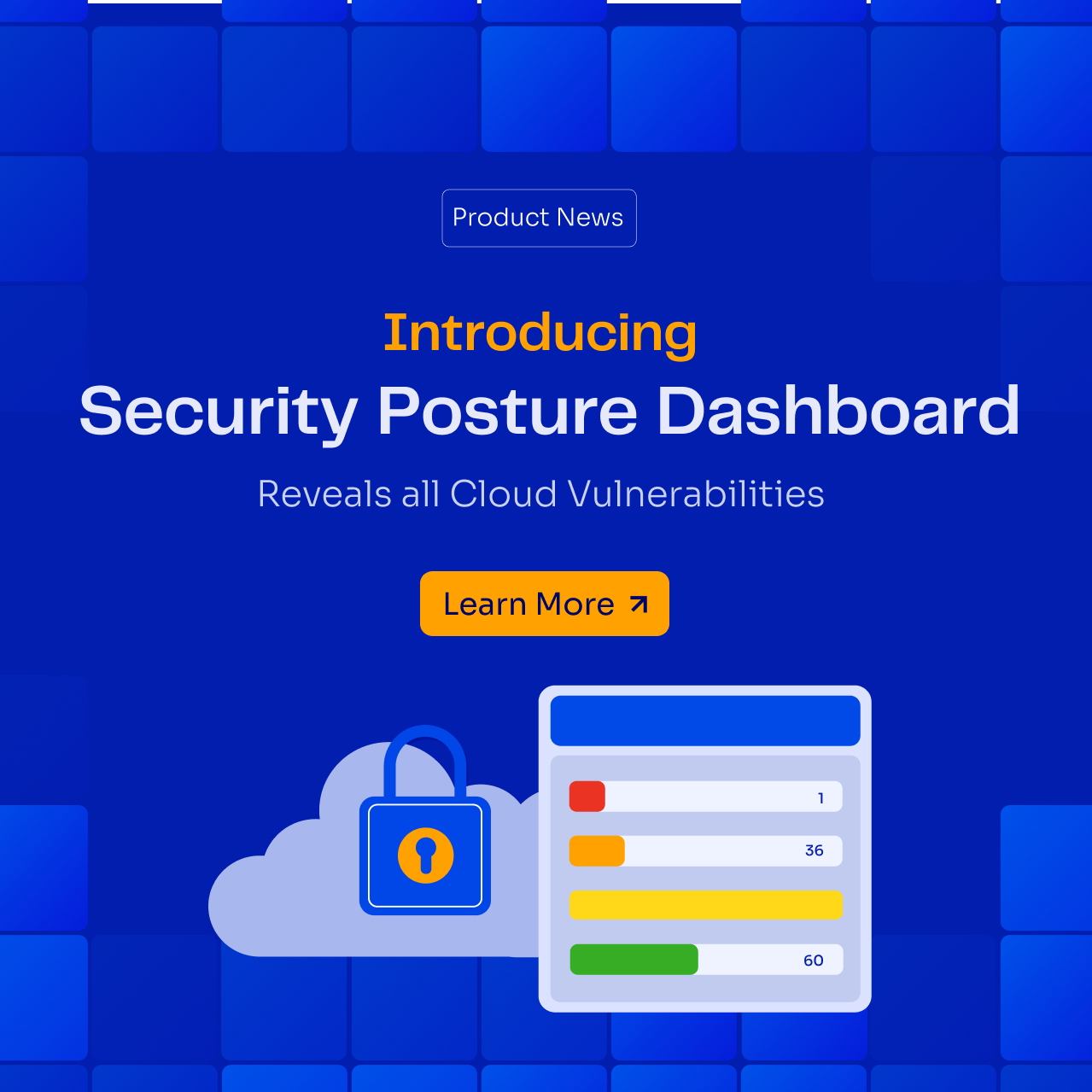 Security Posture Dashboard for Cloud Vulnerabilities